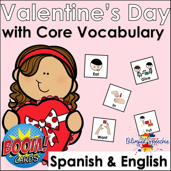 Valentines Day - Bilingual Speechie
