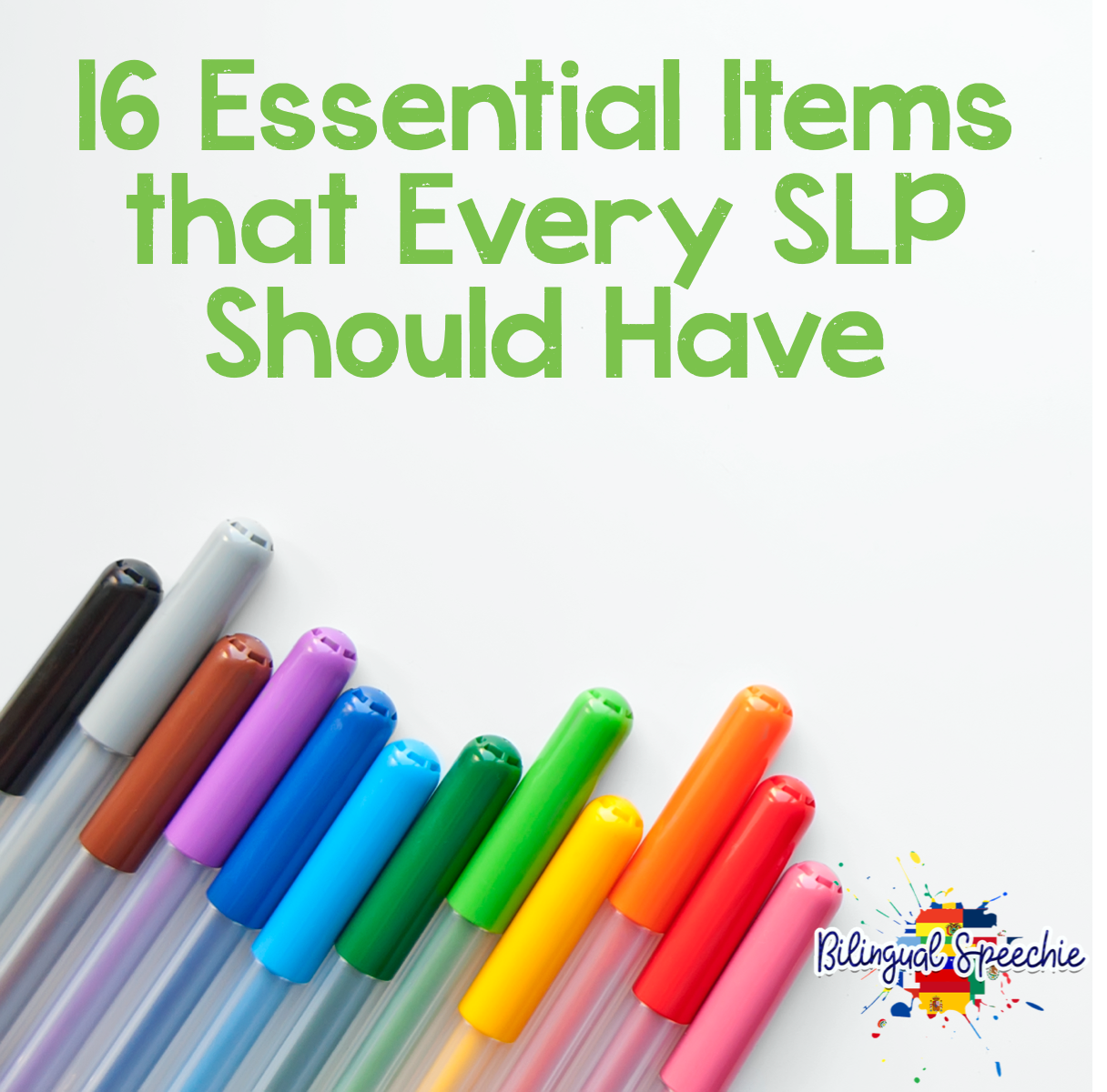 16 Essential Items that Every SLP Should Have - Bilingual Speechie