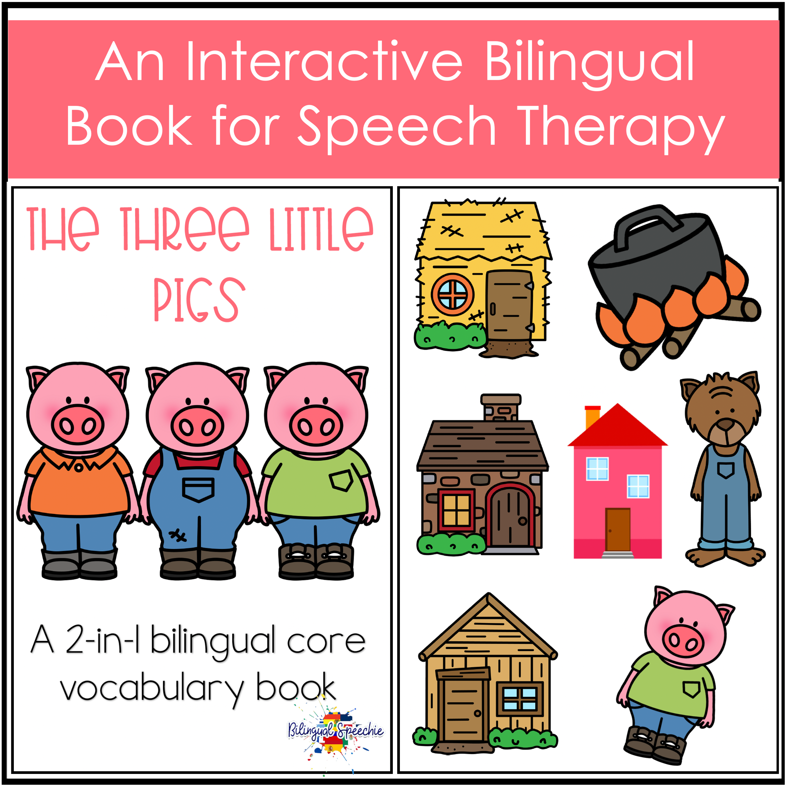The Three Little Pigs Core Vocabulary Book - Bilingual – Bilingual Speechie