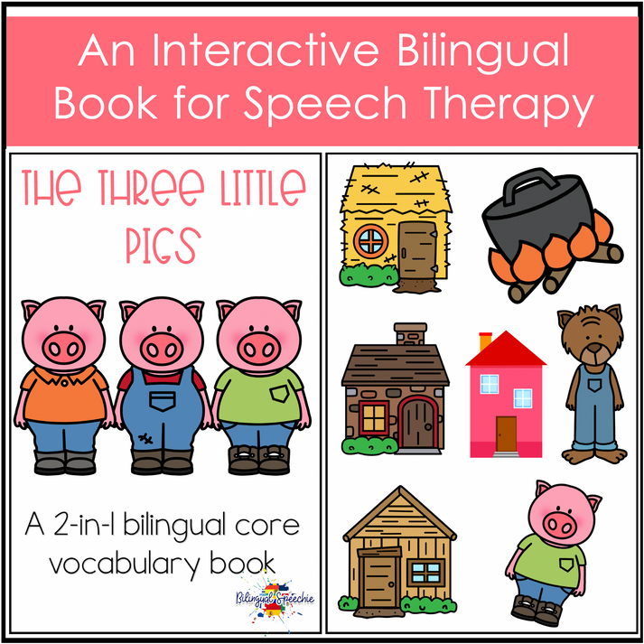 The Three Little Pigs Core Vocabulary Book - Bilingual – Bilingual Speechie