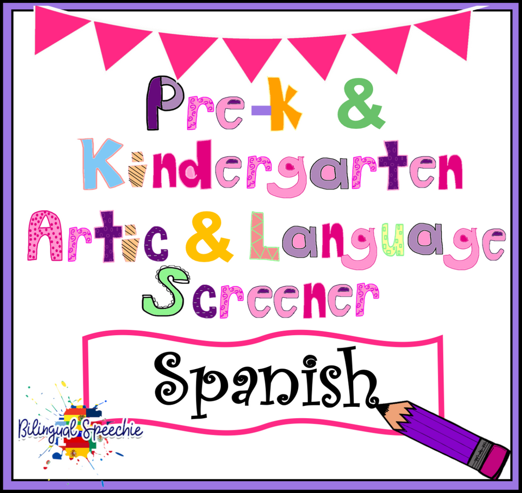 Screeners – Bilingual Speechie