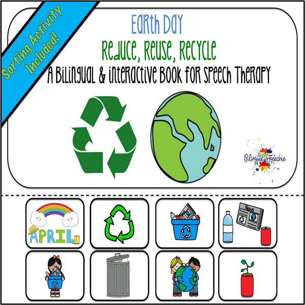 Earth Day & Recycling Bilingual Book for Speech Therapy - Bilingual ...