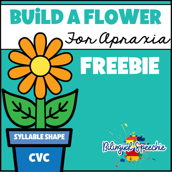 Build a Flower FREEBIE | for apraxia - Bilingual Speechie