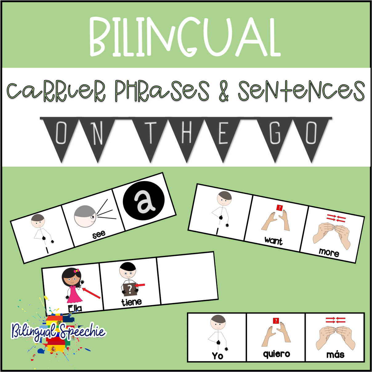 Bilingual Carrier Phrase and Sentence Strips - Bilingual Speechie
