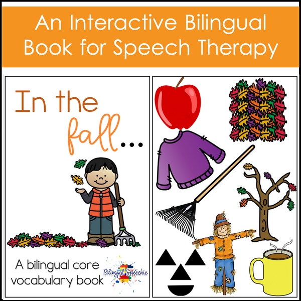Fall Bilingual Core Vocabulary Book - Bilingual Speechie