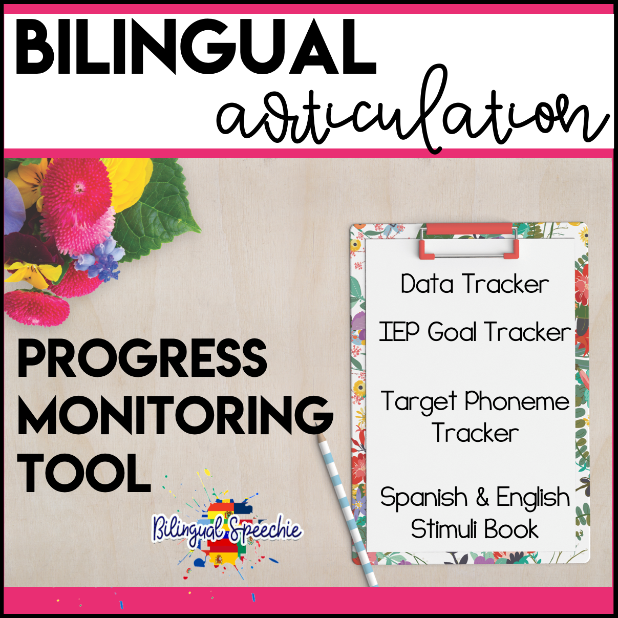 Bilingual Articulation Progress Monitoring Tool - Bilingual Speechie